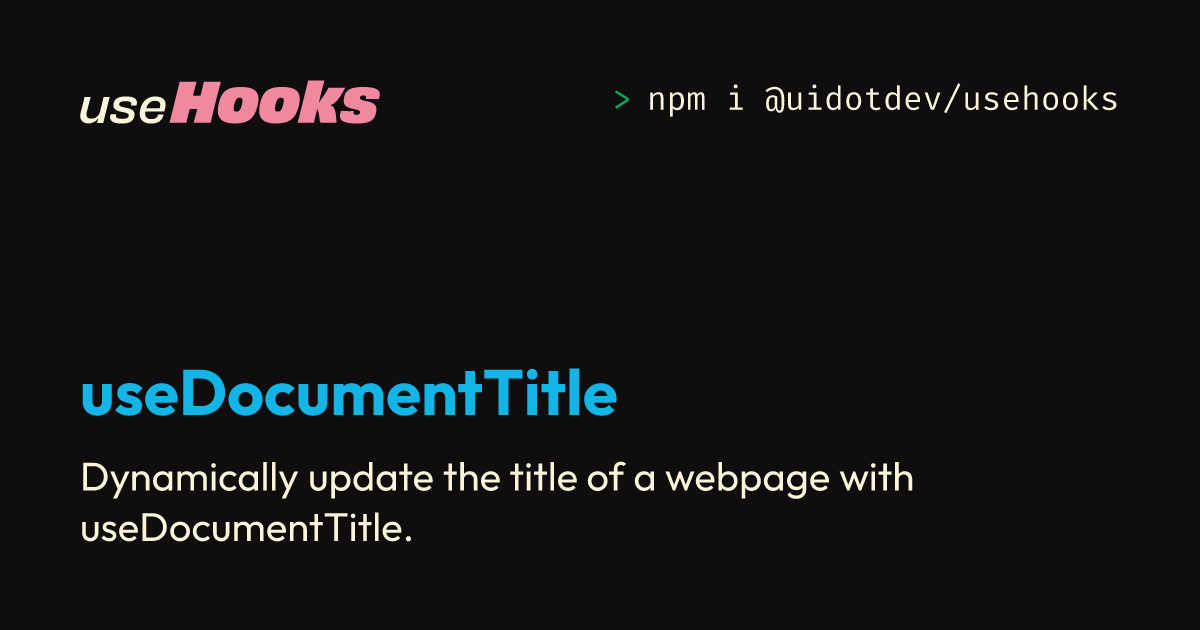 Usedocumenttitle React Hook Usehooks