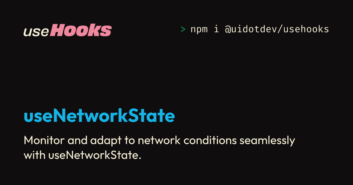 Usenetworkstate React Hook Usehooks